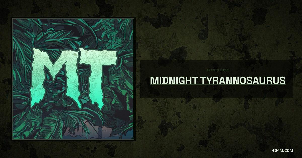 Who is Midnight Tyrannosaurus? Midnight Tyrannosaurus Songs, Music ...